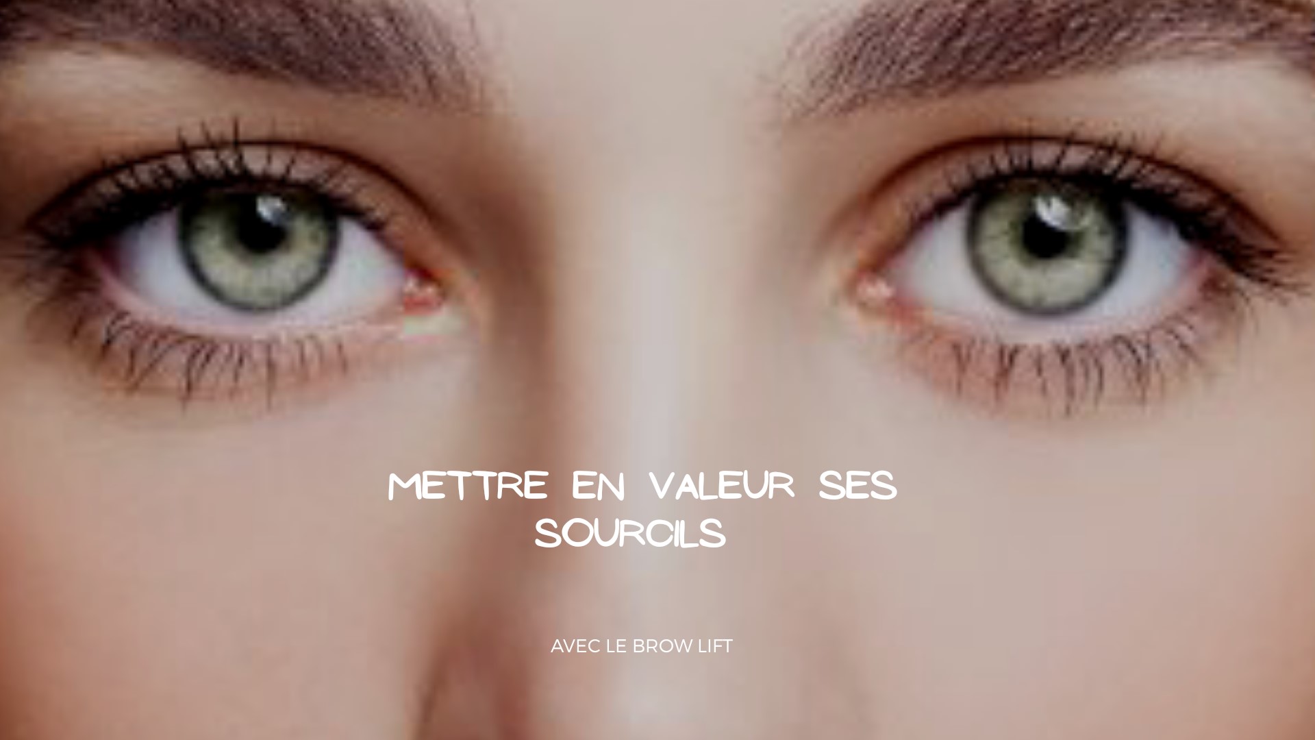 Brow lift : Avoir des sourcils sublimes