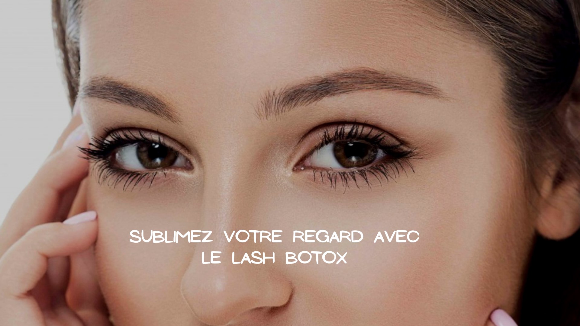 Lash botox : Prenez soin de vos cils naturellement